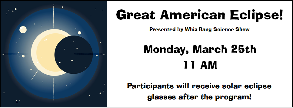 Great American Eclipse! | Hurt/Battelle Memorial Library